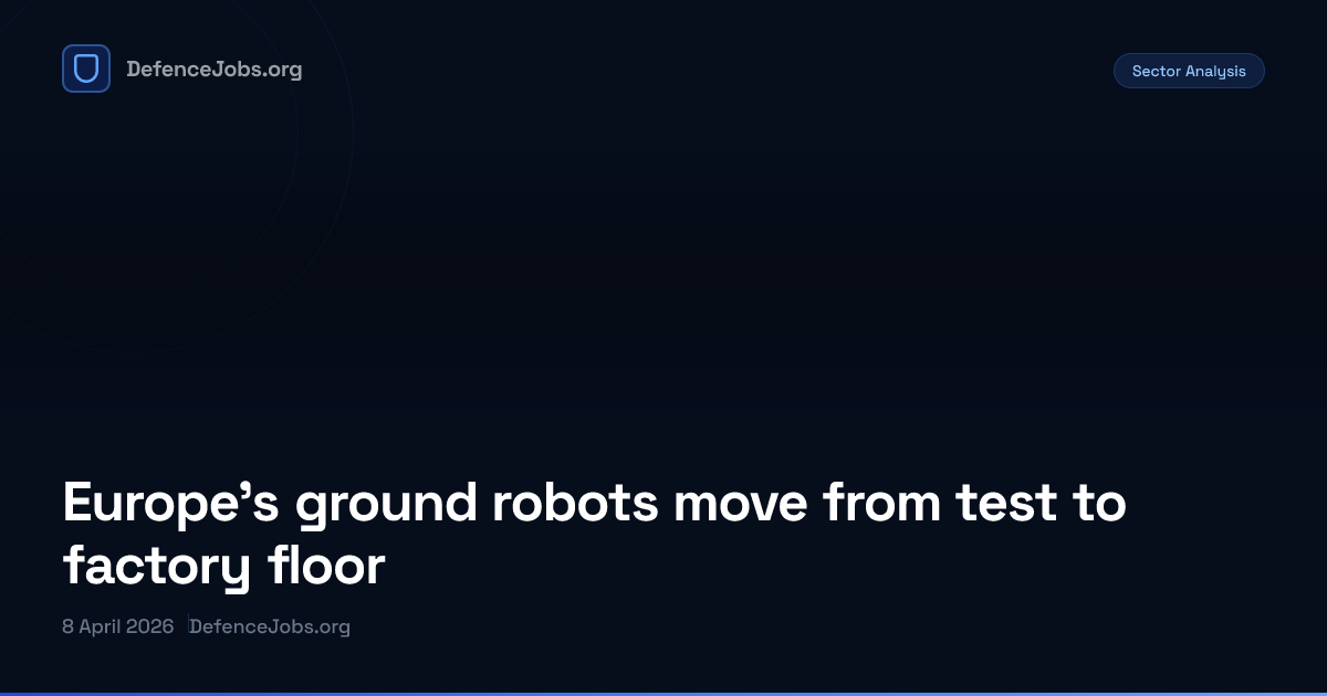 Europe's ground robots move from test to factory floor